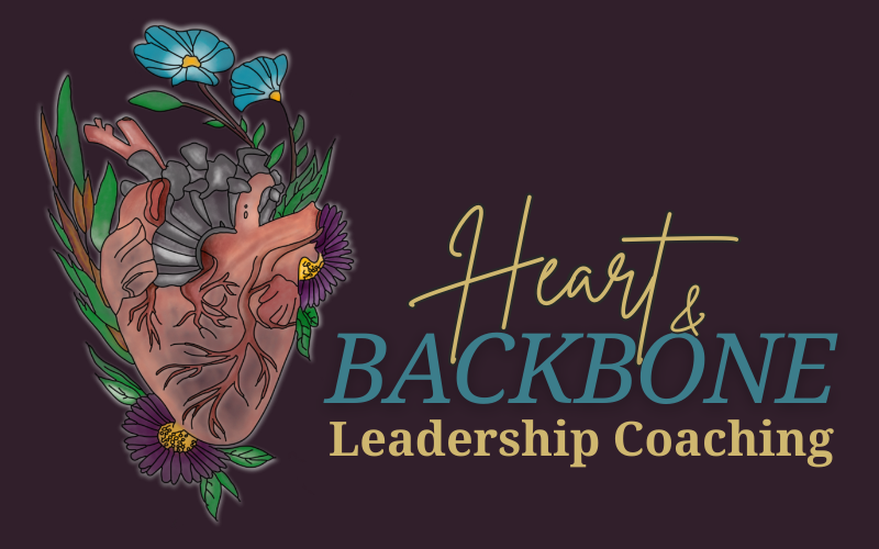 Healthcare Leadership Coaching | Heart and Backbone - Heart & Backbone ...